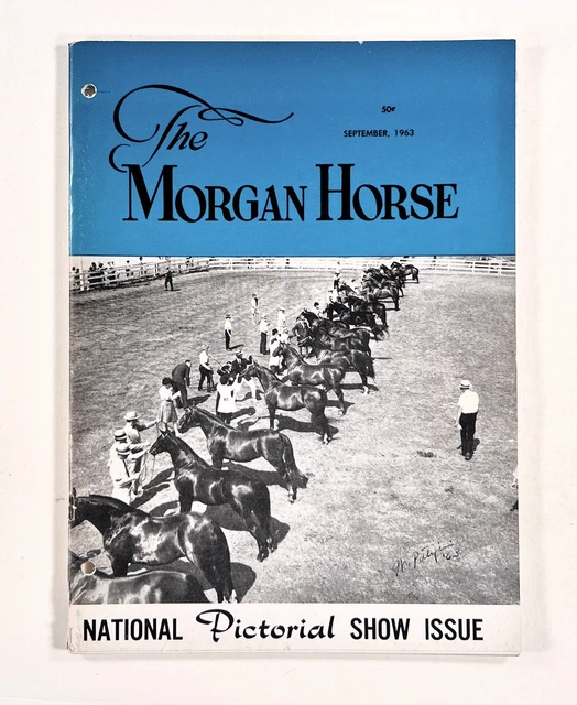 1963 SEP THE MORGAN HORSE Riding BREEDING Horse Shows CLUB NEWS ...