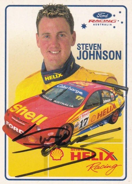 SIGNED STEVEN JOHNSON Ford Falcon Shell Helix racing SUPERCARS card $19 ...