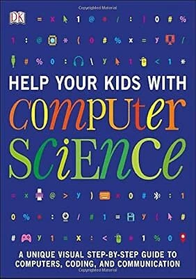 HELP YOUR KIDS with Computer Science, DK, Used; Very Good Book EUR 14 ...