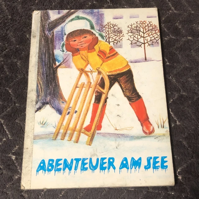 ABENTEUER AM SEE DDR Kinderbuch Günter Kaltofen 1974 Veronika Fritsche ...