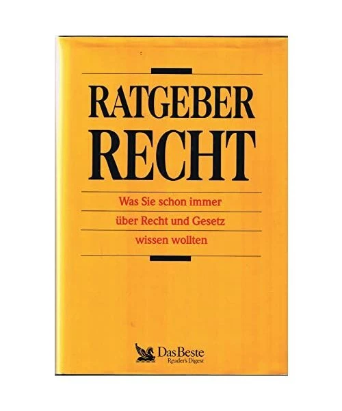 RATGEBER RECHT. WAS Sie schon immer über Recht und Gesetz wissen ...