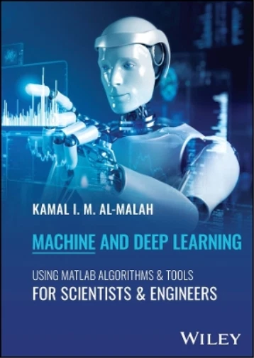 KAMAL I. M. Al-Malah Machine and Deep Learning Using MATLAB (Relié) EUR ...