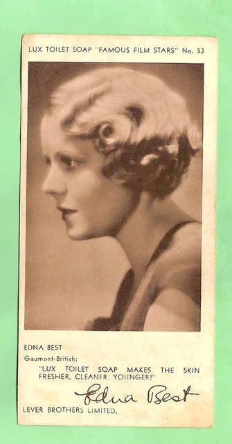 1930S LUX TOILET SOAP "FAMOUS FILM STARS" ACTRESS CARD #53 EDNA BEST ...