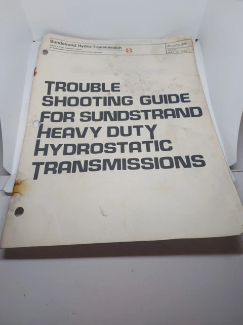 TROUBLE SHOOTING GUIDE For Sundstrand Heavy Duty Hydrostatic Transmissions 15Th £7.99 - PicClick UK