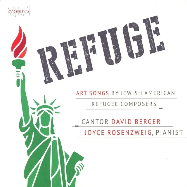 DAVID BERGER REFUGE: Art Songs By Jewish American Refugee Composers (CD ...