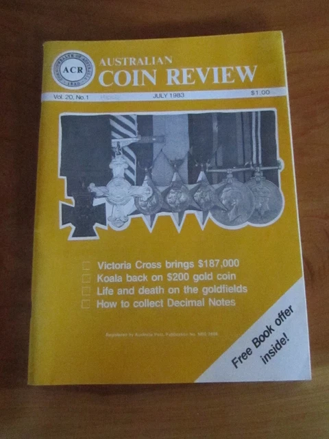 MAGAZINE AUSTRALIAN COIN Review July 1983 Vol. 20 No. 1 ***** Great ...