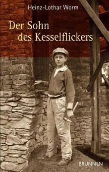 DER SOHN DES Kesselflickers de Worm, Heinz-Lothar | Livre | état très ...