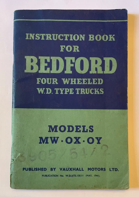 WW2 MILITARY VEHICLE manual instruction handbook Bedford MW OX OY four ...