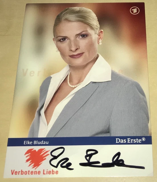 ELKE BLUDAU ORIGINAL signierte Autogrammkarte Verbotene Liebe Autogramm ...