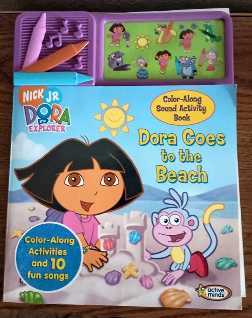 DORA THE EXPLORER: Dora Goes to the Beach (Color Along Sound Book) Nick ...