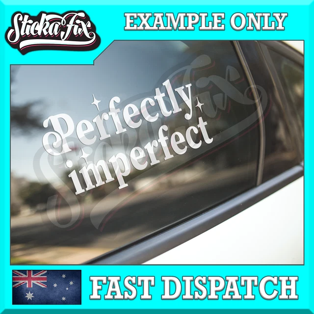 PERFECTLY IMPERFECT 4X4 car vinyl STICKER funny DECAL 4WD Drift Ute EUR ...