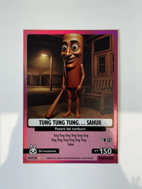 SKIFIDOL ITALIAN BRAINROT TCG TUNG TUNG TUNG... SAHUR Holo 42/150 NM ...