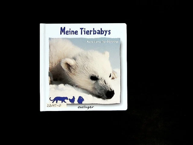 MEINE TIERBABYS. MEINE kleine Tierbibliothek. Fradin, Natacha und ...