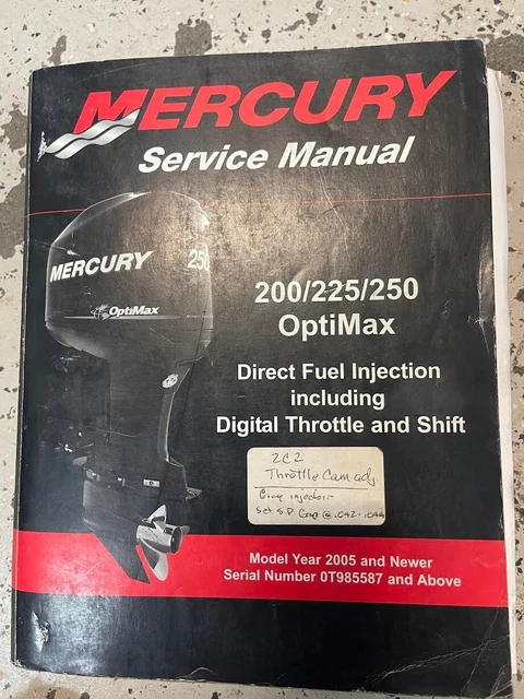 MERCURY 220/225/250 OPTIMAX Direct Fuel Injection Service Shop Manual ...