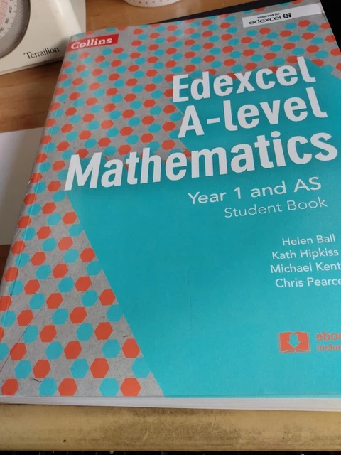 EDEXCEL A LEVEL Mathematics Student Book Year 1 and AS (Collins Edexcel ...