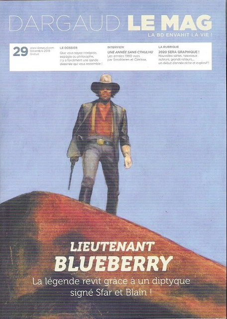 LIEUTENANT BLUEBERRY - La légende revit - Dargaud Le Mag N° 29 EUR 1,00 ...