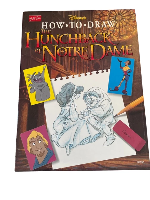 DISNEY'S HOW TO Draw The Hunchback of Notre Dame Softcover Book - Used ...