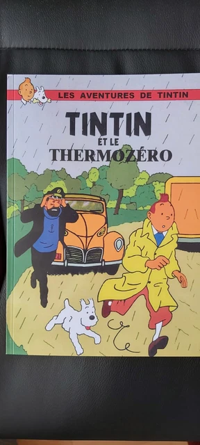 PARODIE HOMMAGE A Herge Tintin Et Le Thermozero 56 Pages En Noir Et ...