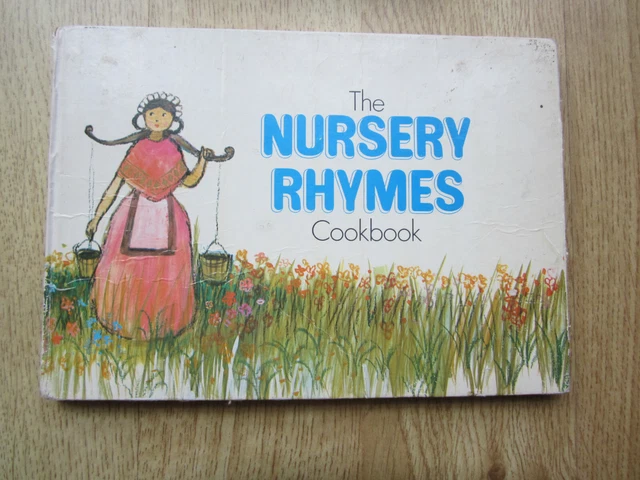 THE NURSERY RHYMES Cookbook 1971 1st Edition Milk Marketing Children's ...