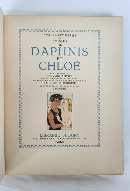 LONGUS DAPHNIS ET Chloé. Avec des illustrations en couleurs de Georges ...