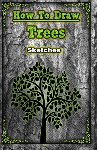 HOW TO DRAW Trees: Pencil Drawing Step by Step: Volume 1... by ...