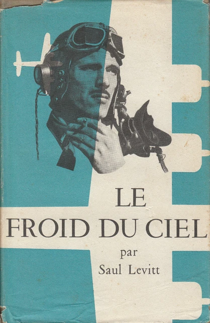 LIVRE ANCIEN LE froid du ciel Saul Levitt le club Français du livre ...