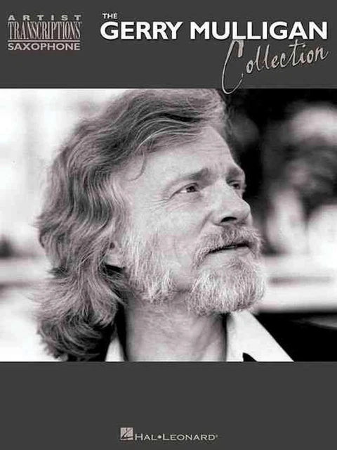 LA COLLECTION GERRY Mulligan : saxophone baryton par Gerry Mulligan ...