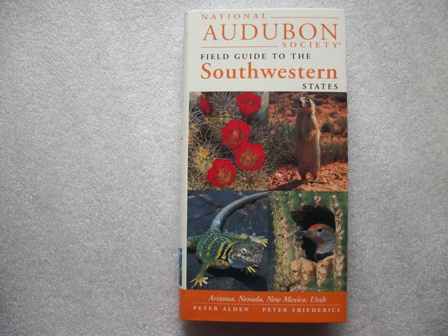 NATIONAL AUDUBON SOCIETY Field Guide to the Southwestern States - AZ ...