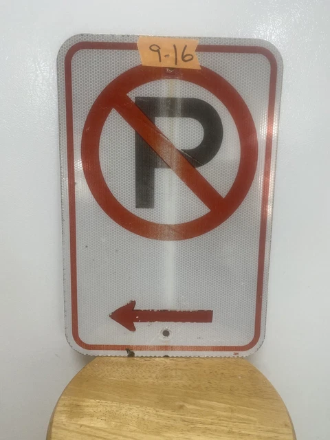 RETIRED STREET/ROAD SIGN (No Parking Left Arrow) 12"X18" Lot 9-16 £33. ...