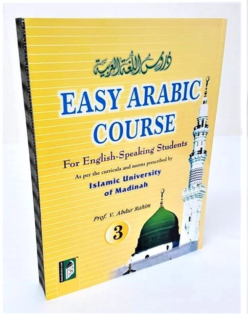 EASY ARABIC COURSE for English Speaking Students - Volume 3 (Paperback ...