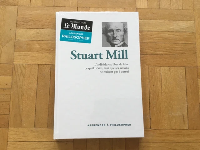 COLLECTION LE MONDE - Apprendre à philosopher : STUART MILL EUR 12,00 ...