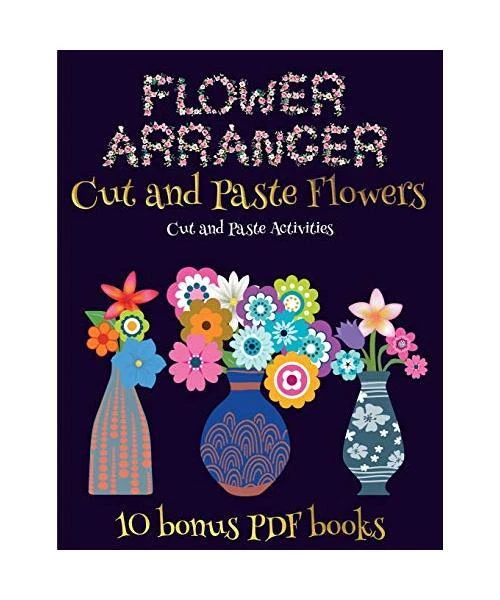 CUT & PASTE ACTIVITIES (FLOWER (Cut and Paste Activities, Band 50 ...
