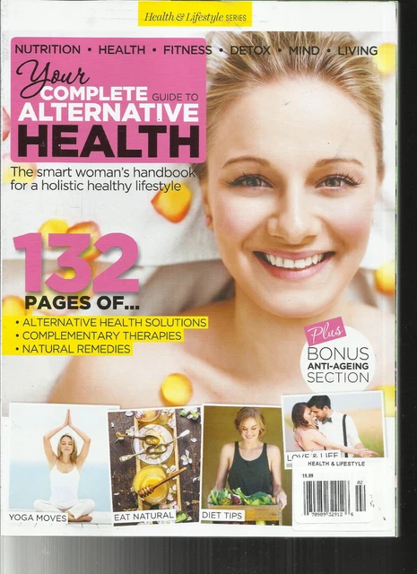 YOUR COMPLETE GUIDE To Alternative Health Magazine, Health & Lifestyle ...
