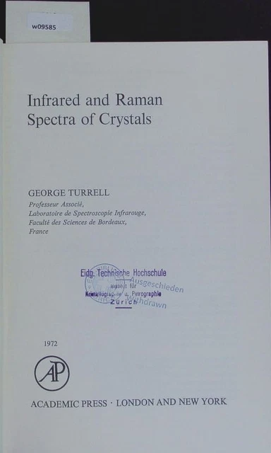 INFRARED AND RAMAN spectra of crystals. Turrell, George: EUR 20,68 ...