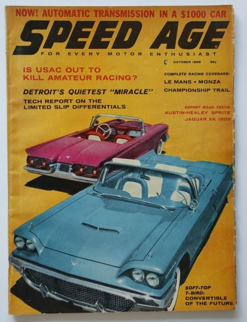 SPEED AGE MAGAZINE October 1958 Ford Thunderbird Jaguar XK150S Austin ...