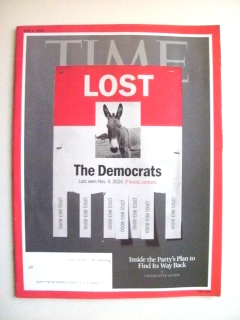 TIME MAGAZINE - June 9, 2025 - The Party's Plan To Find Its Way Back! £ ...