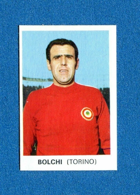 CALCIATORI 1968-69 EDIS 1969 - Figurina-Sticker - BOLCHI - TORINO -New ...