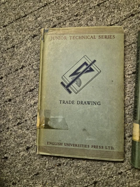 TRADE DRAWING FOR Junior Technical Schools of Building Warland 1945 HB ...