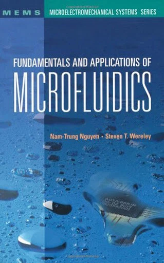 FUNDAMENTALS AND APPLICATIONS of Microfluidics by Nam-Trung Nguyen EUR 18,79 - PicClick IT