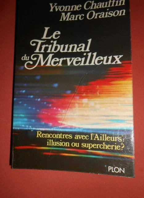 LE TRIBUNAL DU merveilleux Chauffin Yvonne Marc Oraison Ed Plon 1976 ...