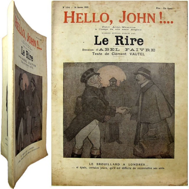 HELLO JOHN DESSINS Abel Faivre Clément Vautel Le Rire n°154 caricature ...