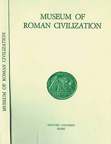 MUSEUM OF ROMAN Civilization. A rational guide to the museum. EUR 5,48 ...