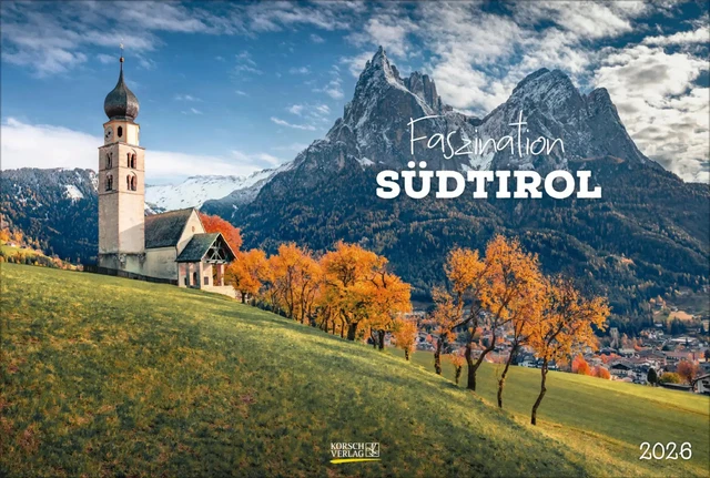 VERLAG KORSCH | Faszination Südtirol 2026 | Kalender | Deutsch | 14 S ...