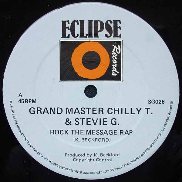 GRAND MASTER CHILLY T. - Rock The Message Rap, 12", (Vinyl) EUR 20,91 ...