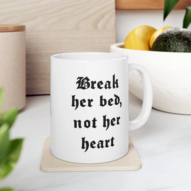 BREAK HER BED Not Her Heart Funny Meme Mug Ironic Danke Meme Adult ...