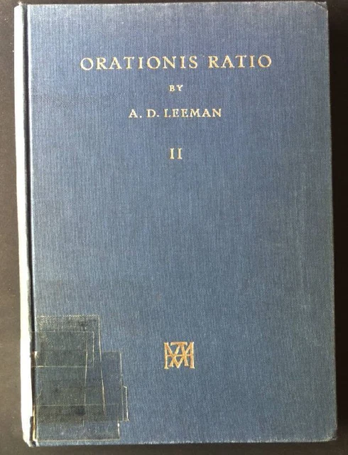 ORATIONIS RATIO - II; The Stylistic Theories and Practice of the Roman ...