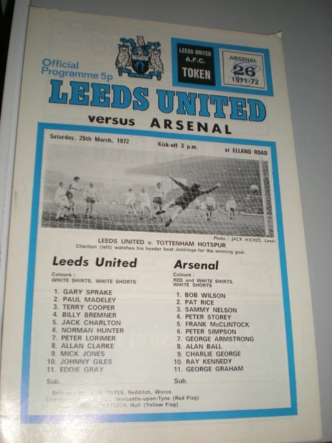 LEEDS UNITED V ARSENAL, 25th MARCH 1972, VGC,NO WRITING/STAPLES ...