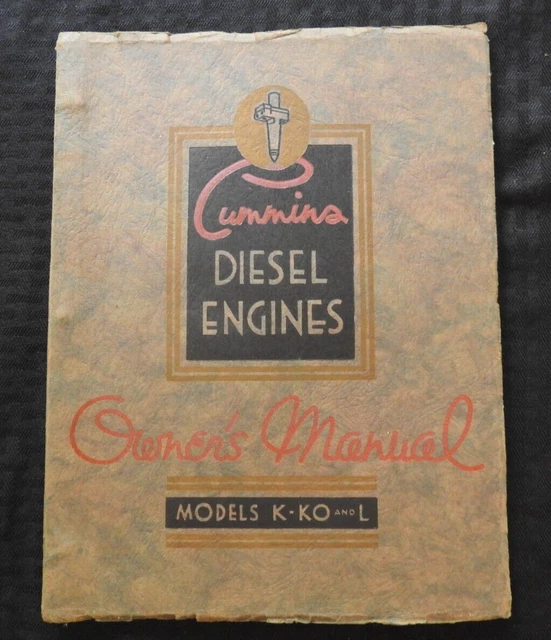 1930'S CUMMINS MODELS K-KO-L Diesel Engine Operators Owner's ...
