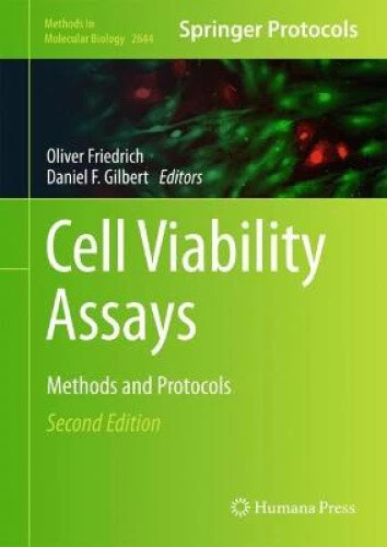 CELL VIABILITY ASSAYS: Methods and Protocols (Methods in Molecular Biology) £308.00 - PicClick UK