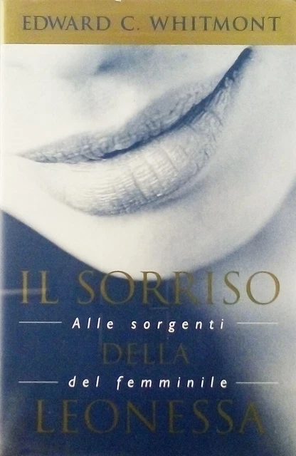 IL SORRISO DELLA Leonessa di Edward C. Whitmont EUR 5,00 - PicClick IT